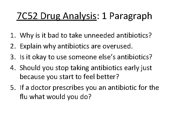 7 C 52 Miracle Drugs Background It is