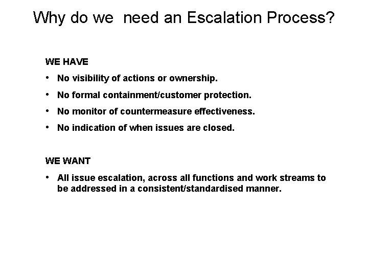 ISSUE RESOLUTION ESCALATION Training Pack Aims and Objectives