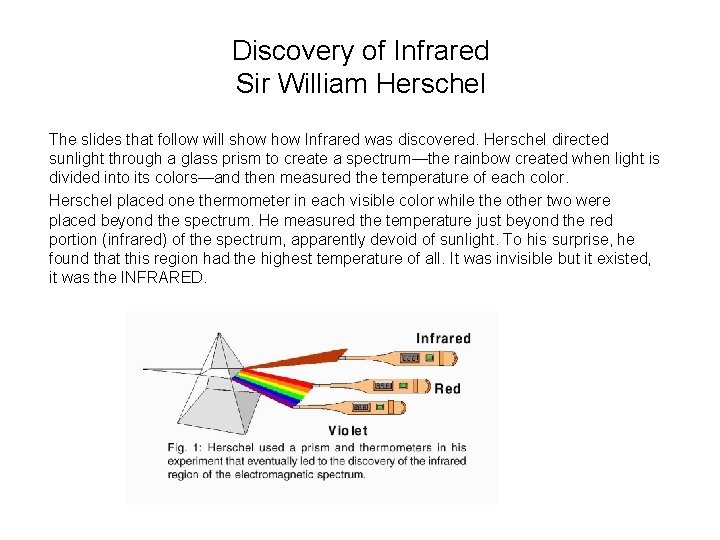 Infrared Spectroscope and Spectra OBJECTIVES 1 What is