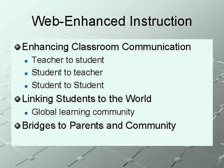 Using the Web for Teaching and Learning Chapter