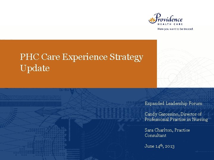 PHC Care Experience Strategy Update Expanded Leadership Forum