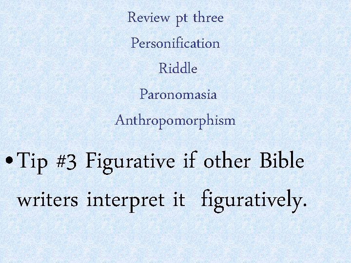 FIGURES OF SPEECH IN THE BIBLE PART four