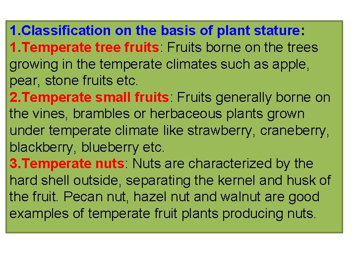 What are Temperate Fruit Plants Temperate fruit plants