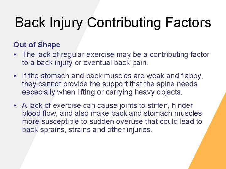 Back Injury Prevention Revision Date July 2013 Contents