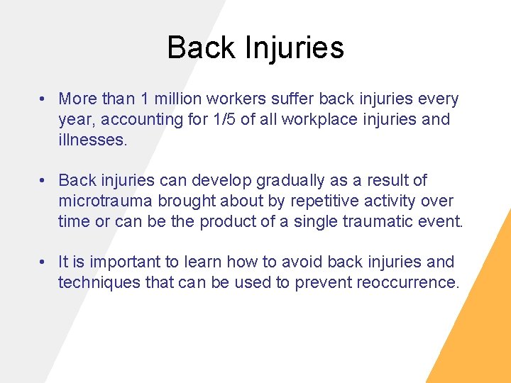 Back Injury Prevention Revision Date July 2013 Contents