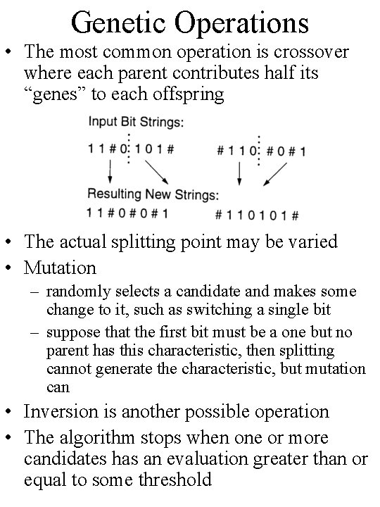 Emergent Learning Based on biological evolution The three