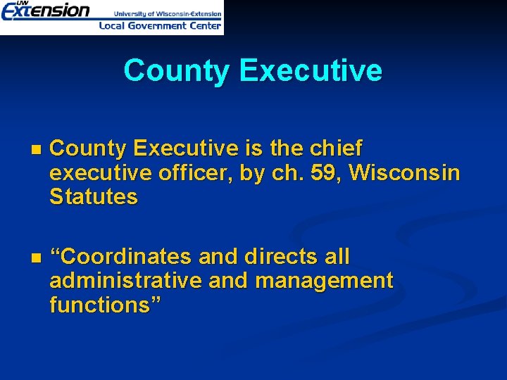 County Government Roles and Responsibilities Alan Probst Local