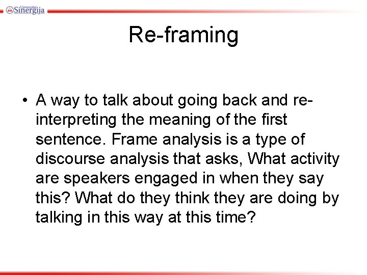 Discourse Analysis Predmetni nastavnik doc dr Valentina Boskovic