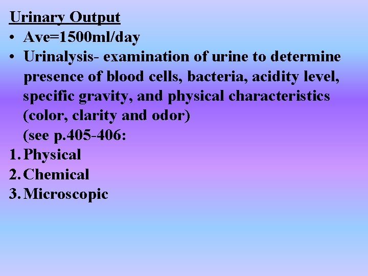 Functions of the Urinary System 1 Excretion removing