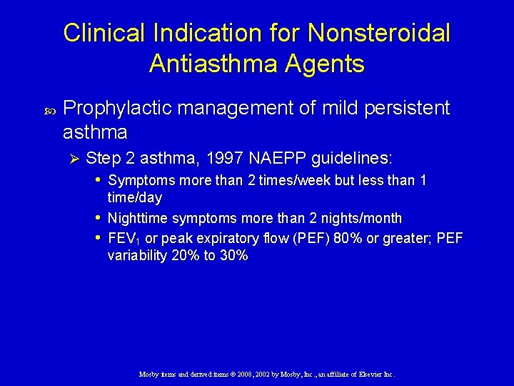 Chapter 12 Nonsteroidal Antiasthma Agents Mosby items and