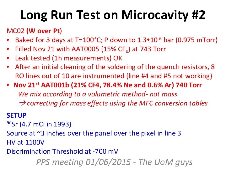 Long Run Test on Microcavity 2 MC 02
