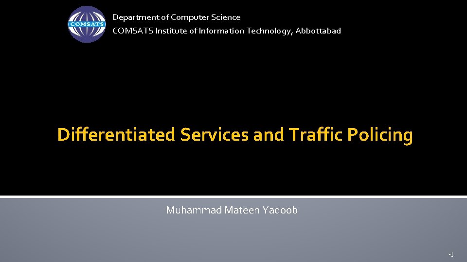 Department of Computer Science COMSATS Institute of Information