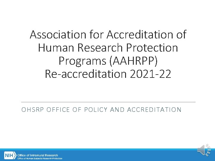 Association for Accreditation of Human Research Protection Programs