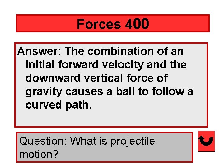 Science Jeopardy Forces Newtons 1 st Law Newtons