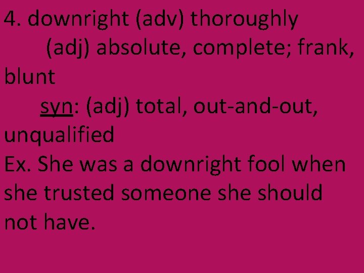 Unit Three Vocabulary Grade Seven 1 animated adj