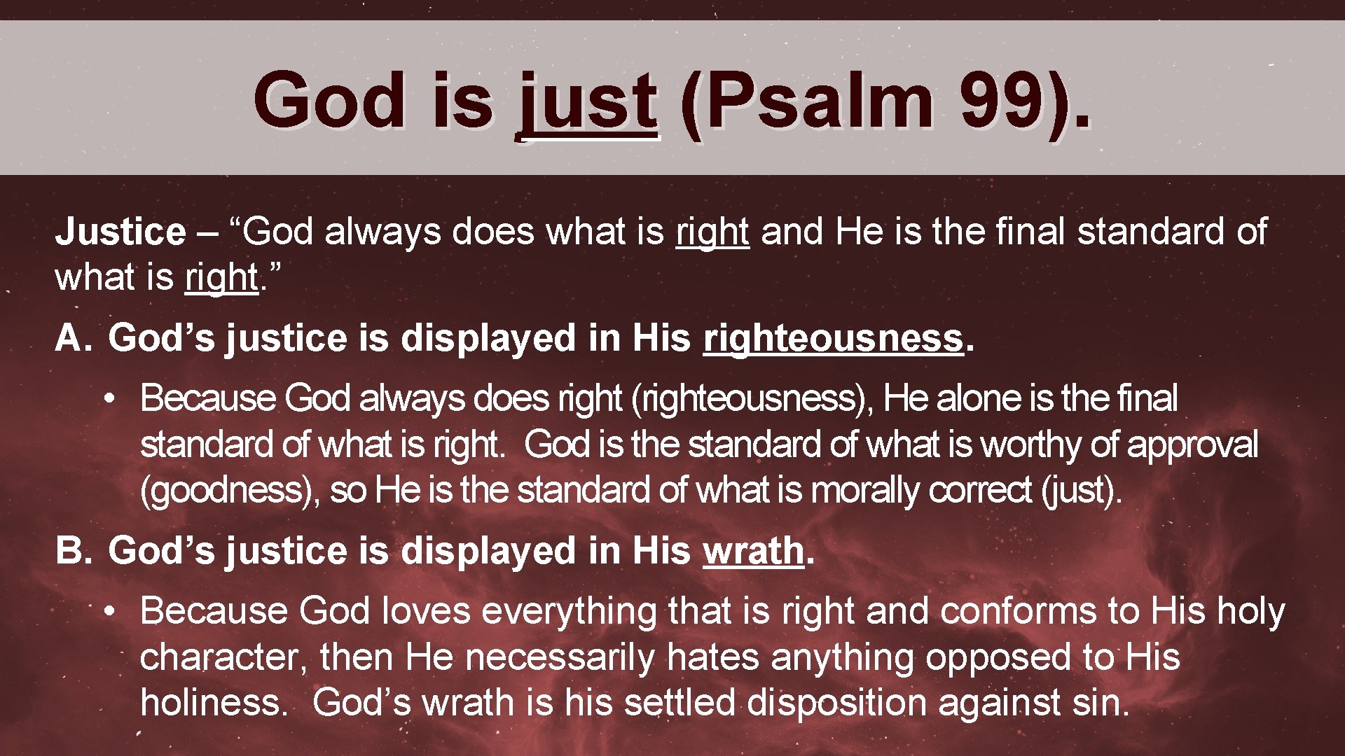 LESSON 6 Gods Holy and Righteous Character INTRODUCTION