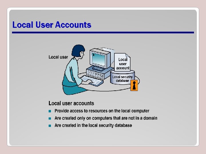 Working with Workgroups and Domains Lesson 9 Objectives