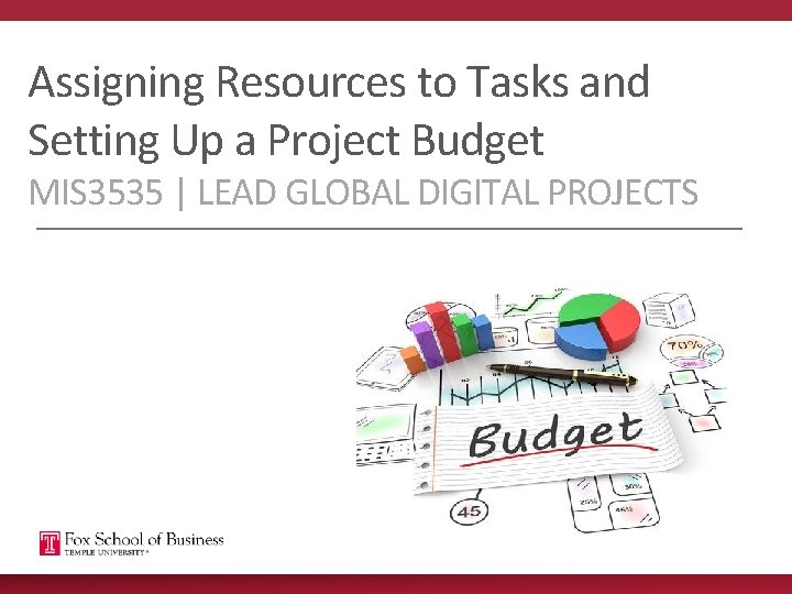 Assigning Resources to Tasks and Setting Up a