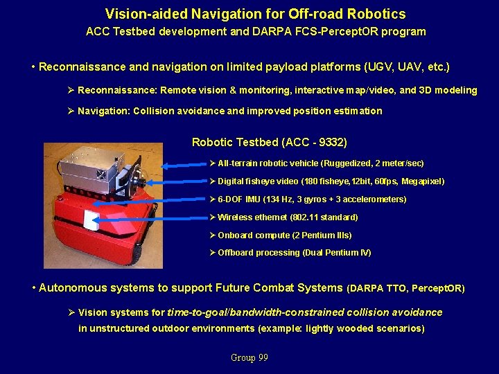Mobile Vision for Autonomous Navigation and Reconnaissance Jay
