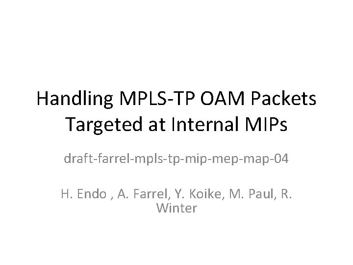 Handling MPLSTP OAM Packets Targeted at Internal MIPs