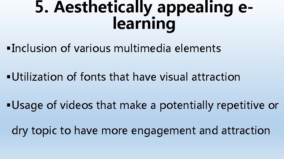 STRATEGIES FOR EFFECTIVE ELEARNING Name Institution Date Elearning