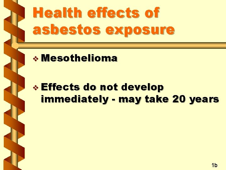Asbestos Employee Information and Training Health effects of