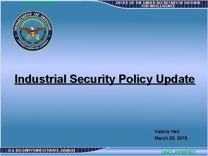 UNCLASSIFIED OFFICE OF THE UNDER SECRETARY OF DEFENSE