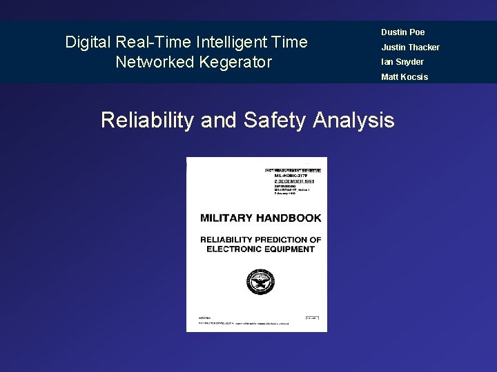 Digital RealTime Intelligent Time Networked Kegerator Dustin Poe