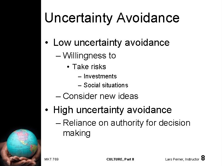 CULTURE Part II Hofstedes Dimensions Globalization and antiglobalization