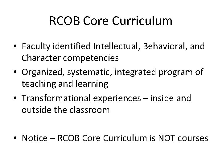 RCOB Core Review Update RCOB Core Curriculum Guiding