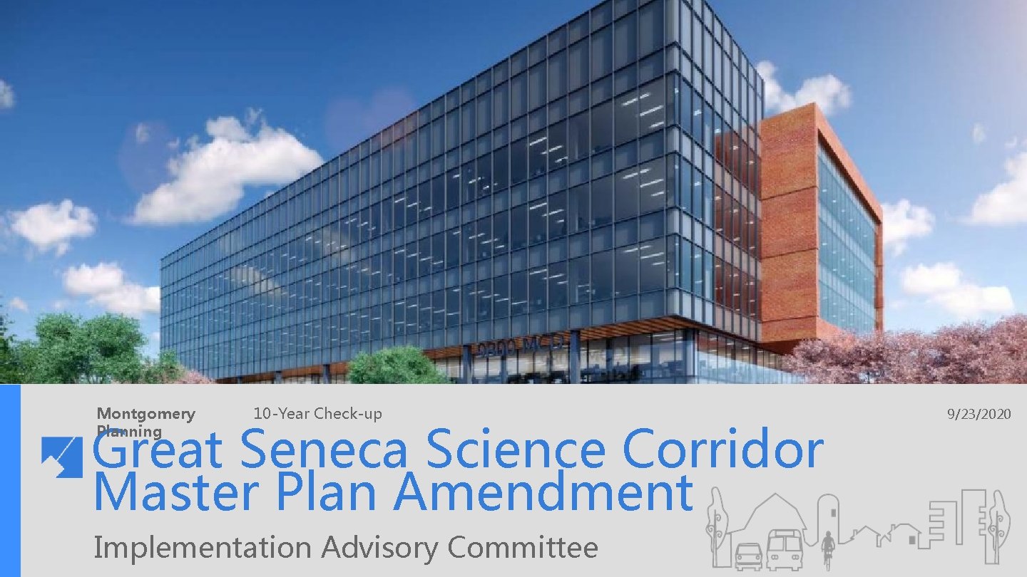 Montgomery Planning 10 Year Checkup Great Seneca Science