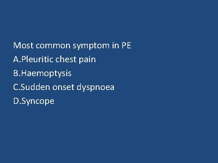 ACUTE PULMONARY EMBOLISM Part I Etiology Clinical features