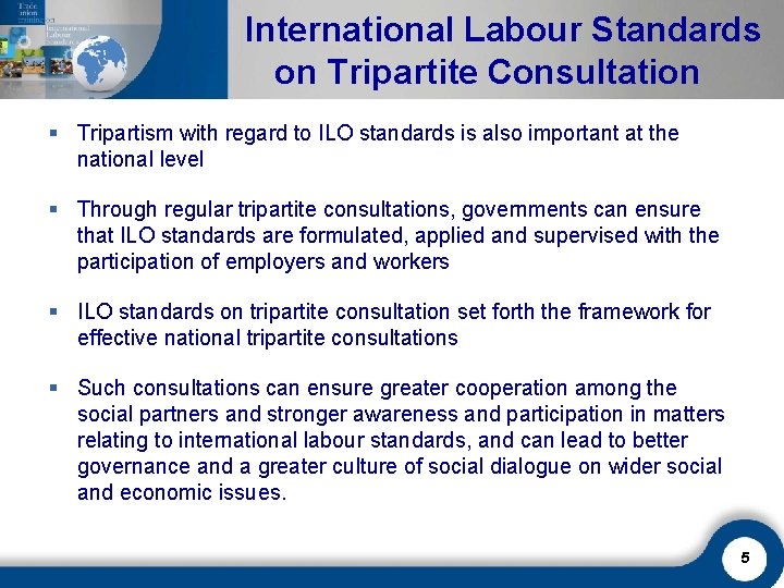 Governance Convention on tripartite consultation and related Recommendation