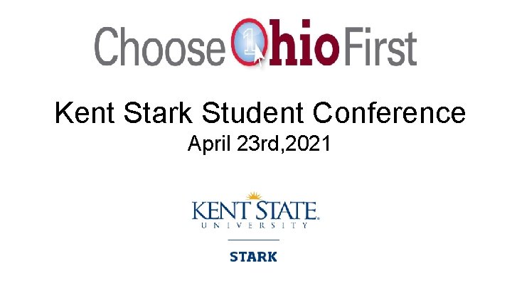 Kent Stark Student Conference April 23 rd 2021