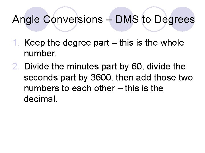 Angles and Their Measures Chapter 4 Sections 1