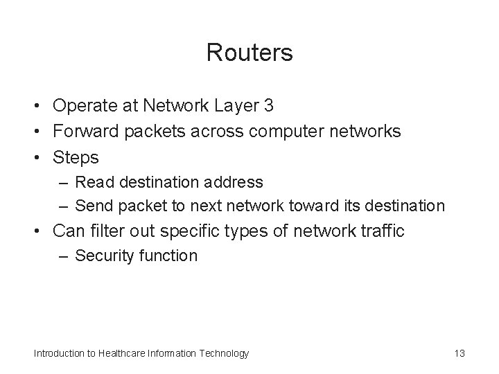 Introduction to Healthcare Information Technology Chapter Four Network