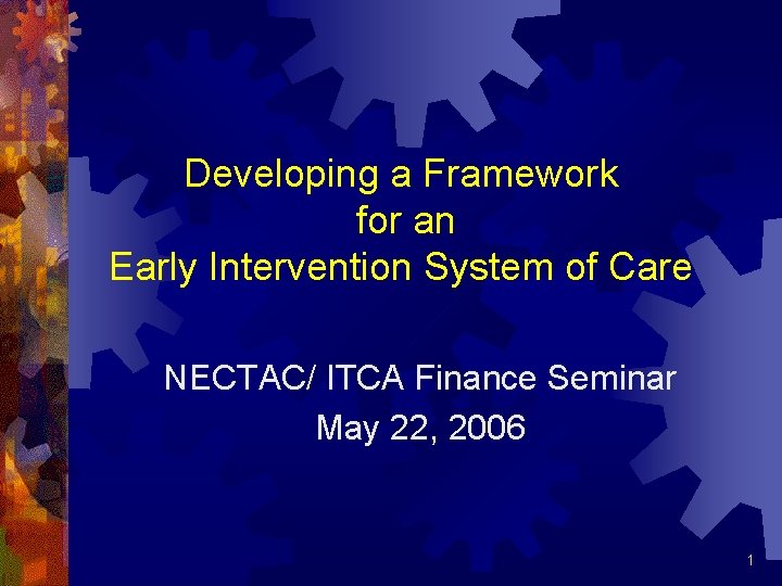 Developing a Framework for an Early Intervention System