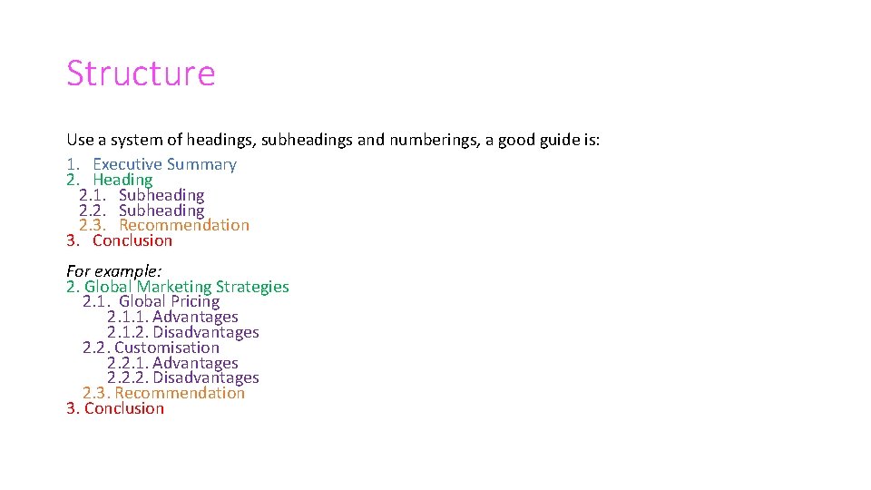 Writing for Business Writing the business report What