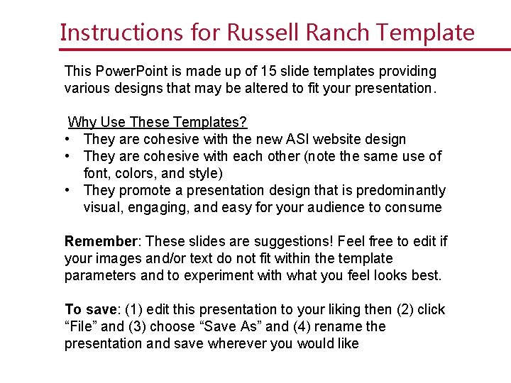 Instructions for Russell Ranch Template This Power Point