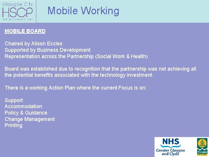 Mobile Working Presentation By Jackie Love Senior Officer