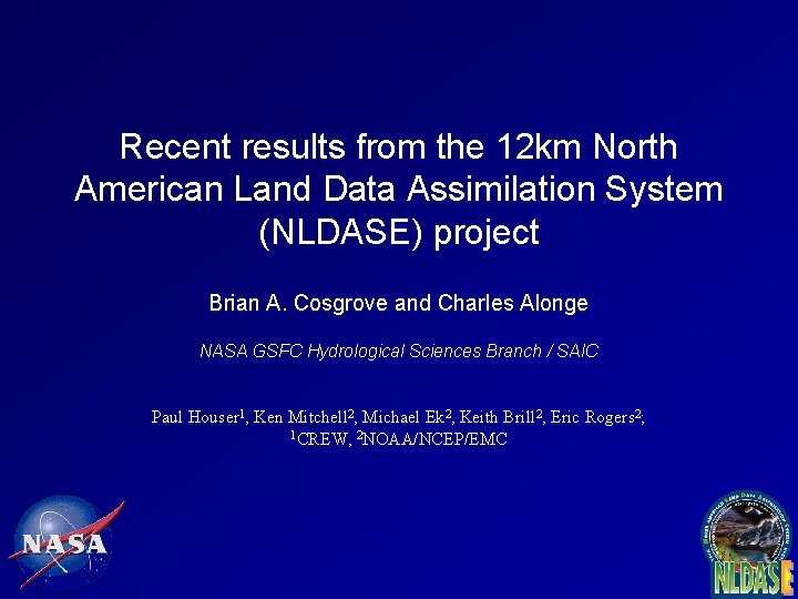 Recent results from the 12 km North American