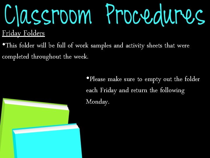 Agenda Classroom Procedures Behavior Class DOJO Take Home