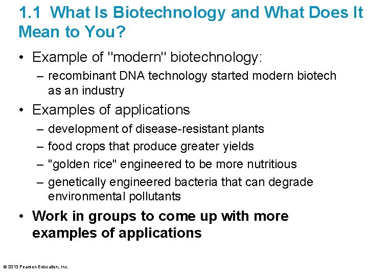 1 1 What Is Biotechnology and What Does