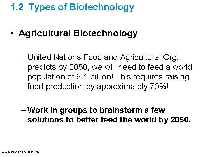 1 1 What Is Biotechnology and What Does