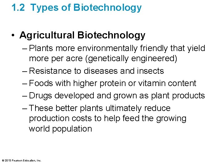 1 1 What Is Biotechnology and What Does