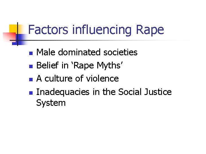 RAPE Definition n n South African law defines