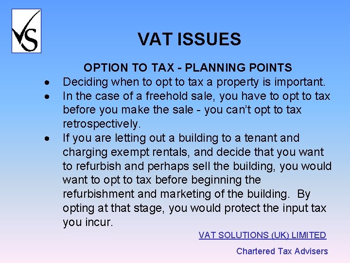 VAT ISSUES PRESENTED BY ANDREW NEEDHAM OF VAT