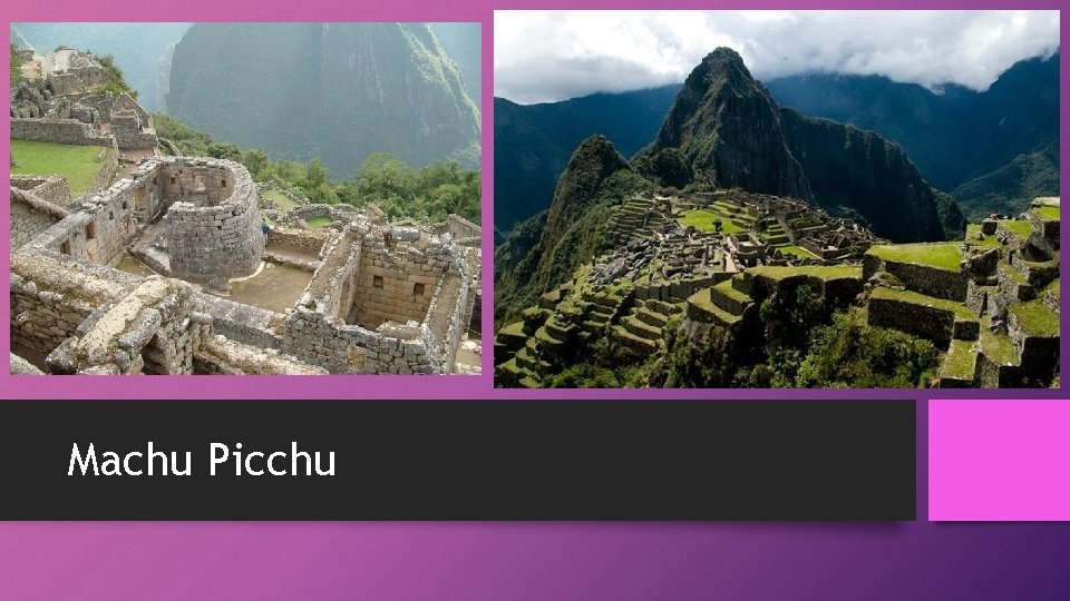 The Incas Geography and Cities The Homeland of