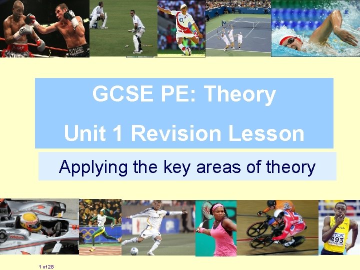 GCSE PE Theory Unit 1 Revision Lesson Applying