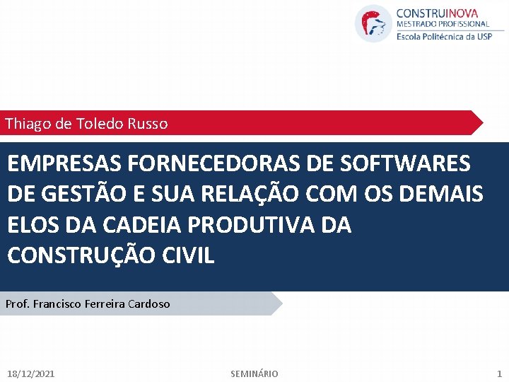 Thiago de Toledo Russo EMPRESAS FORNECEDORAS DE SOFTWARES